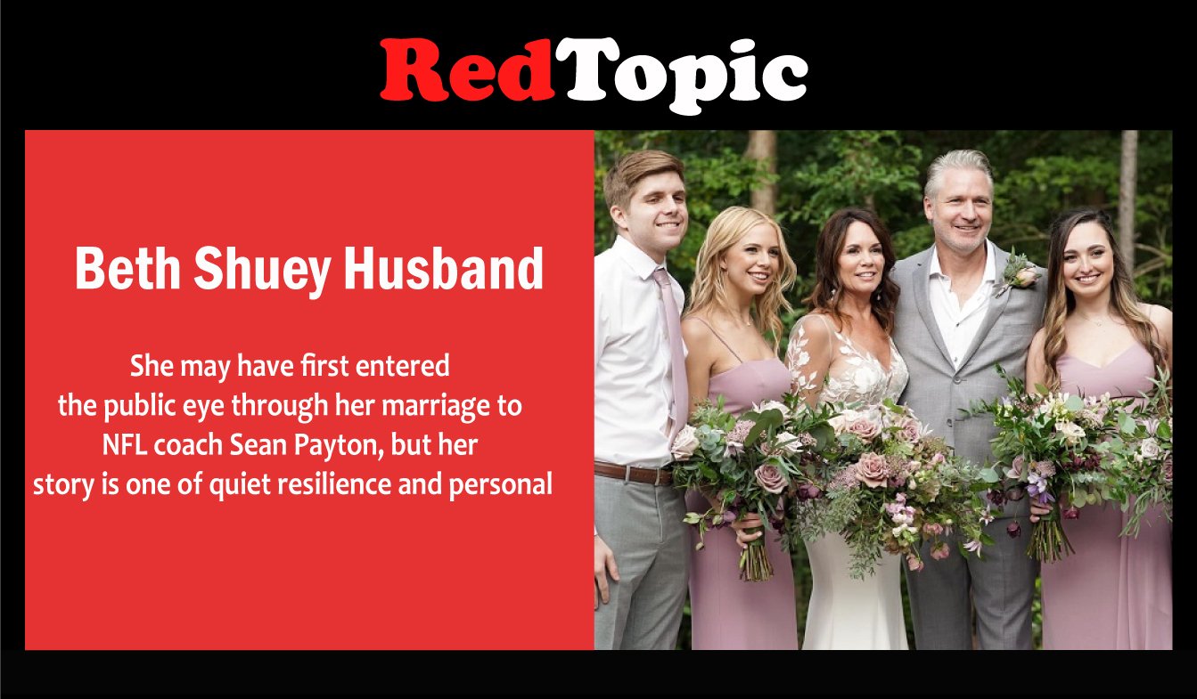 Beth Shuey Husband: Age, Net Worth, Wikipedia - Red Topic