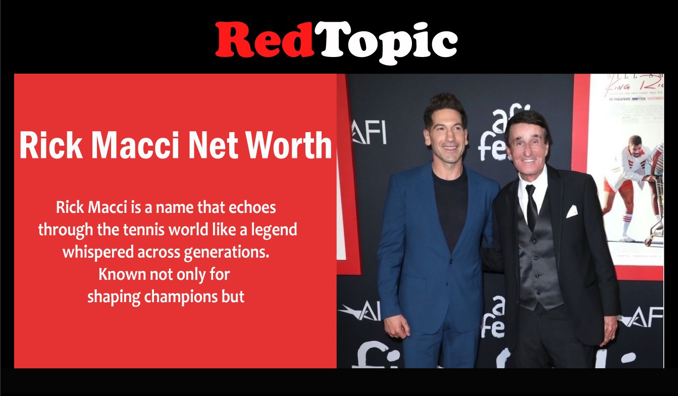 Rick Macci Net Worth: Age, 90s, Bio - Red Topic